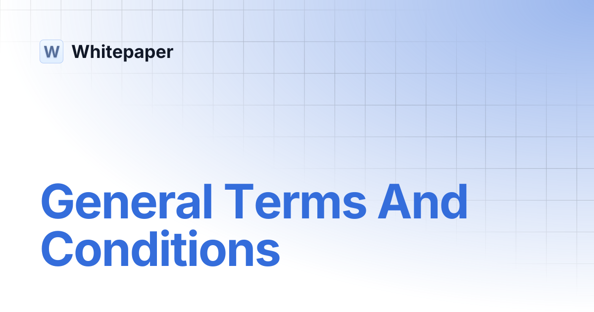 General Terms And Conditions | Whitepaper